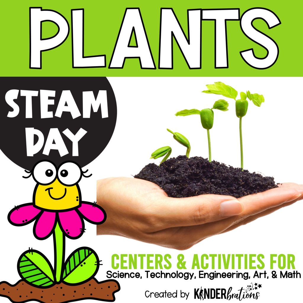 STEAM Day Centers and Activities | Plant Theme | STEM - Kinderbrations