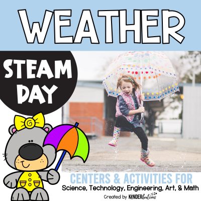 STEAM Day Centers and Activities | Weather Theme | STEM - Kinderbrations